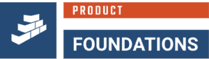 Foundations: Product Management Fundamentals - Pragmatic