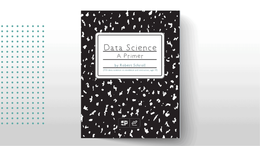 Data Science Primer | Pragmatic Institute