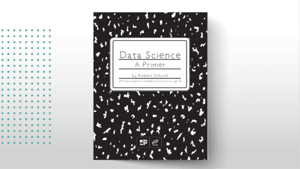Data Science Primer | Pragmatic Institute