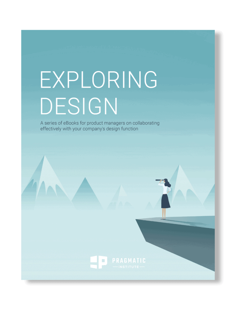 Exploring Design - Pragmatic Institute Resources