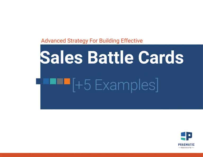 Advanced Strategy For Building Effective Sales Battle Cards - Pragmatic ...