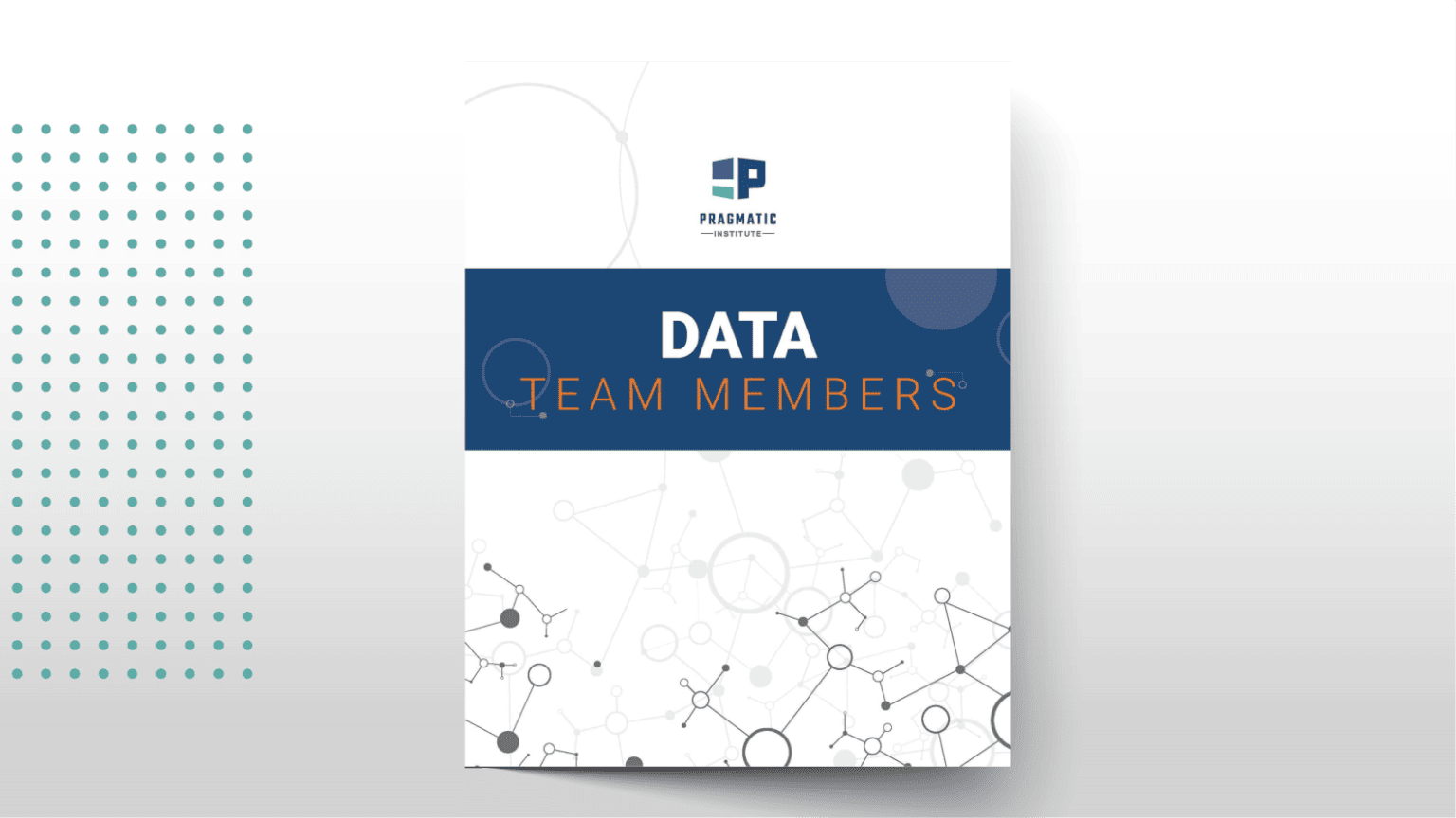 Data Team Members Glossary | Pragmatic Institute