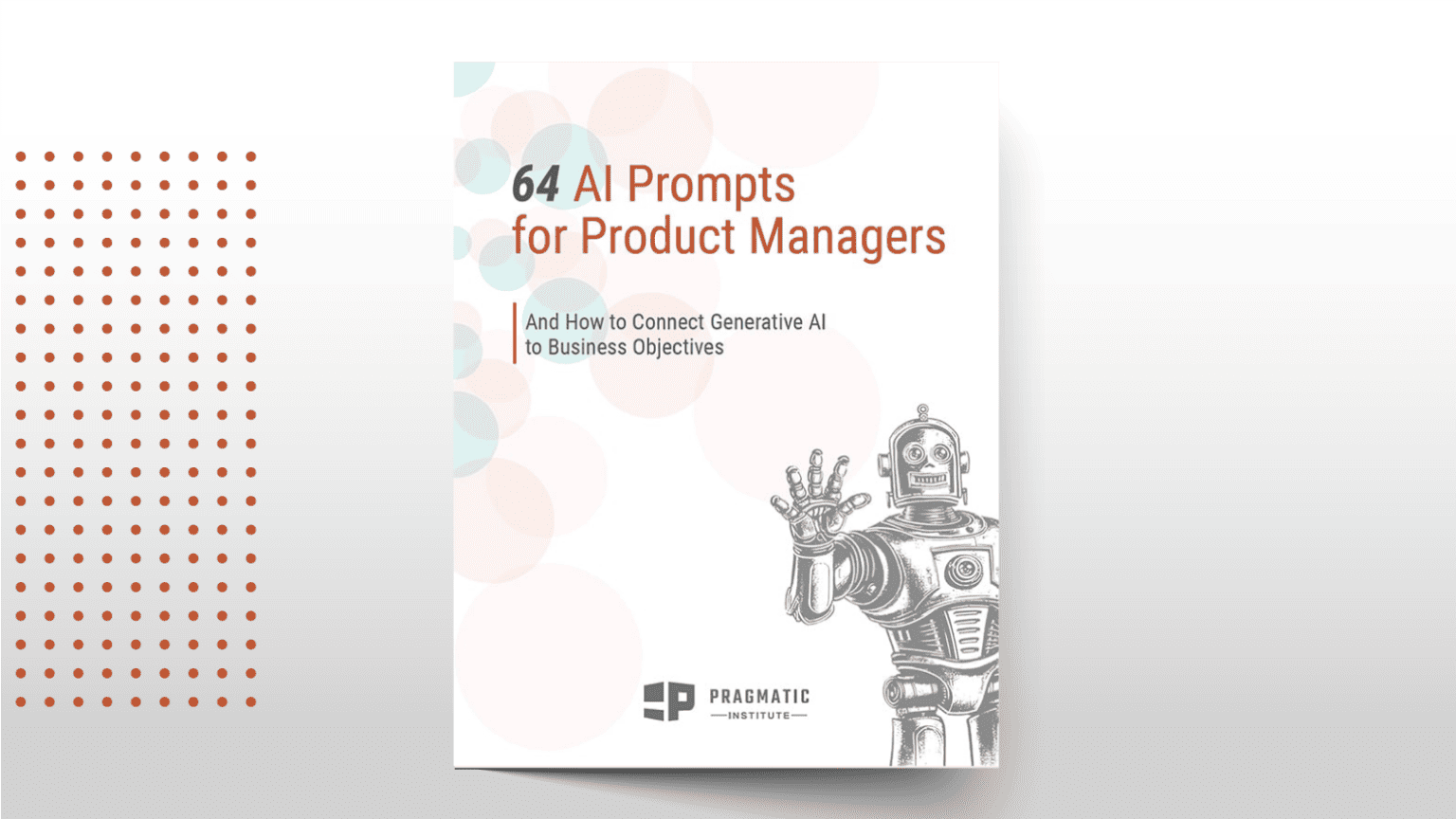 64 AI Prompts for Product Managers eBook | Pragmatic Institute