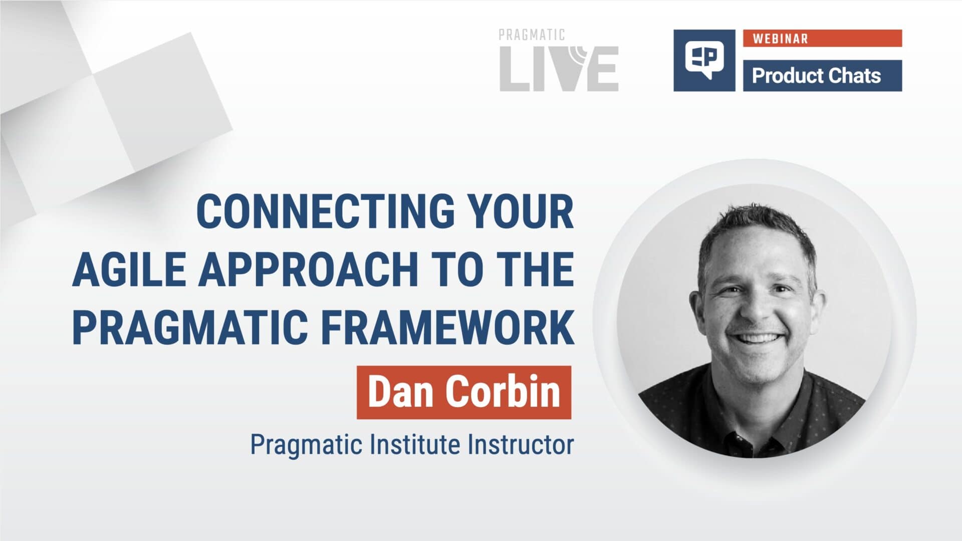 Connecting Your Agile Approach to the Pragmatic Framework | Pragmatic ... Connecting Your Agile Approach to the Pragmatic Framework | Pragmatic ...